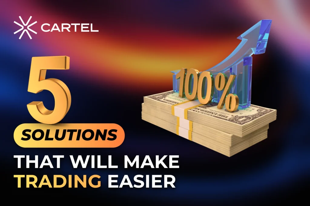 5 Solutions That Will Make Trading Easier