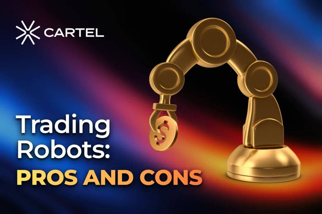 Trading Robots: Pros and Cons (How to Automate Trading with Minimal Risk)